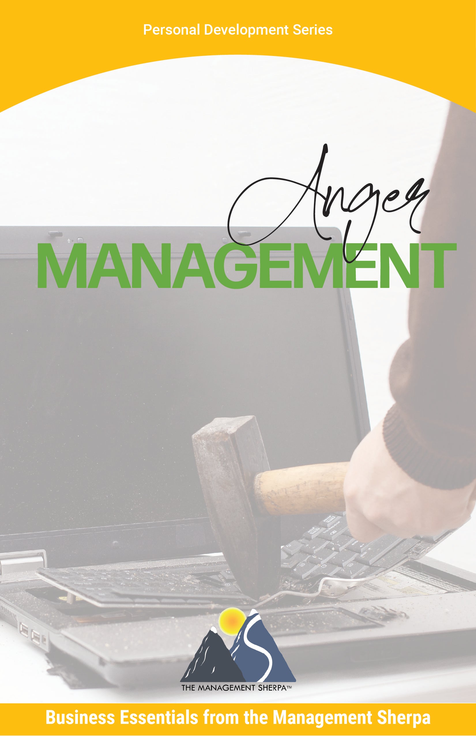 Anger Management [eBook] – The Management Sherpa