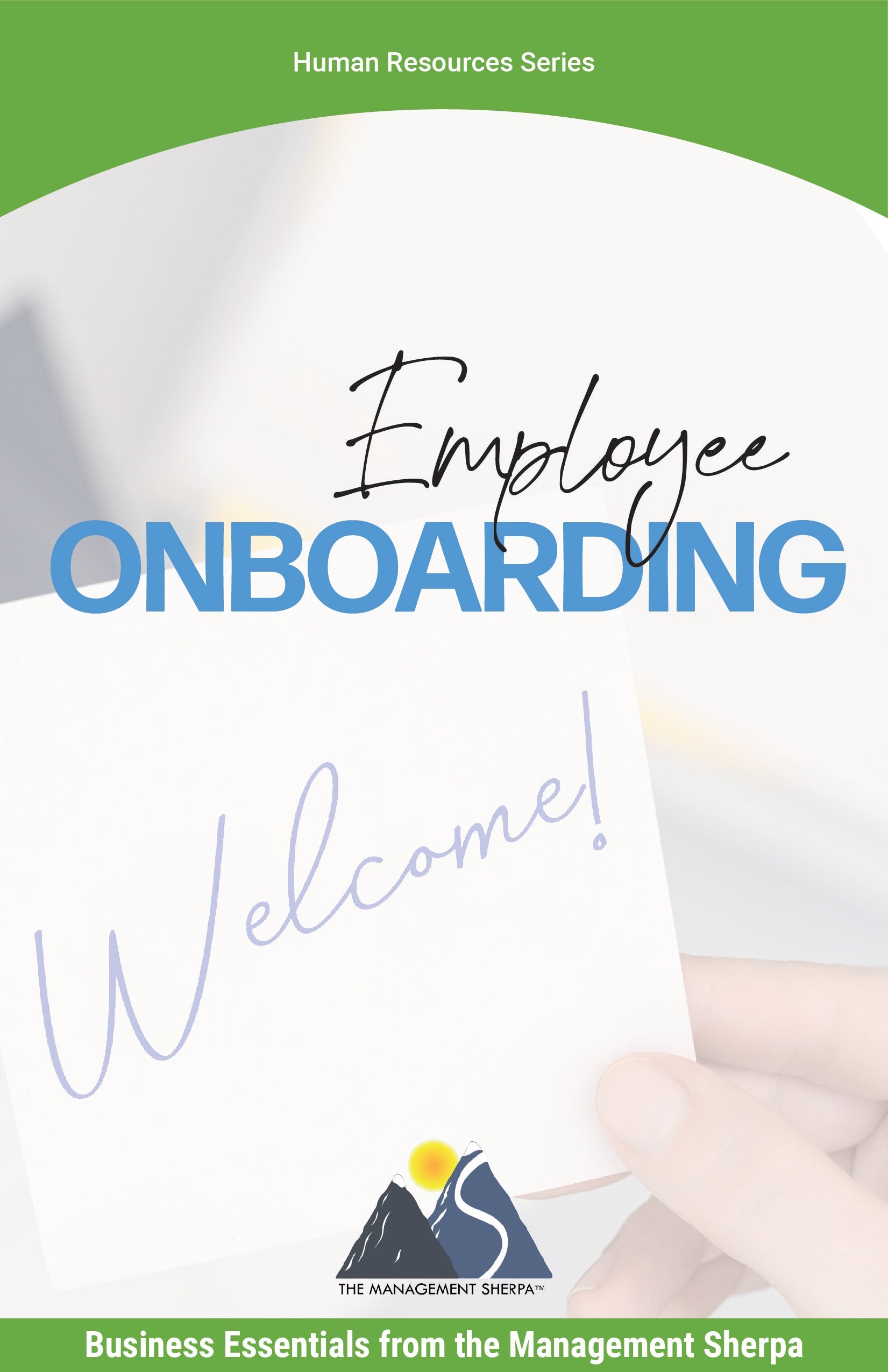 Employee Onboarding [eBook] – The Management Sherpa