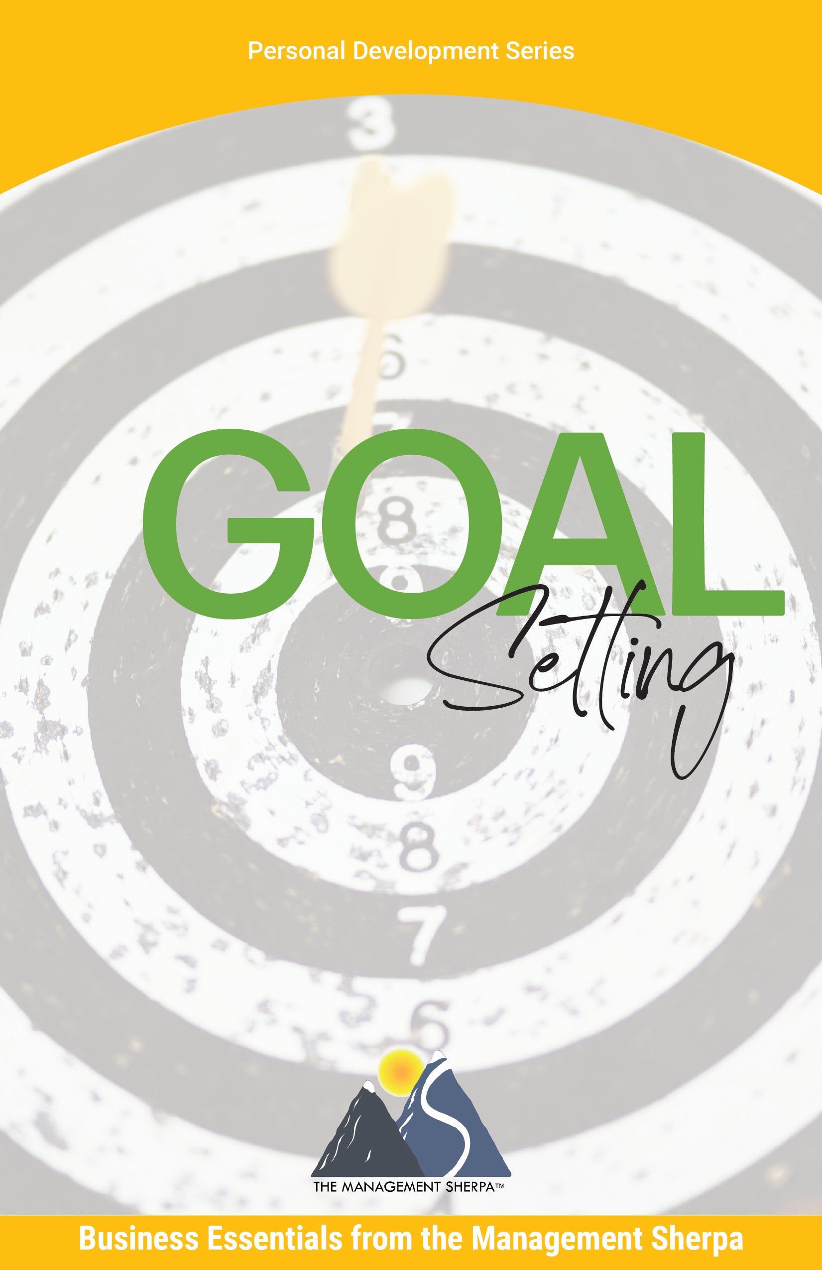 Goal Setting [eBook] – The Management Sherpa