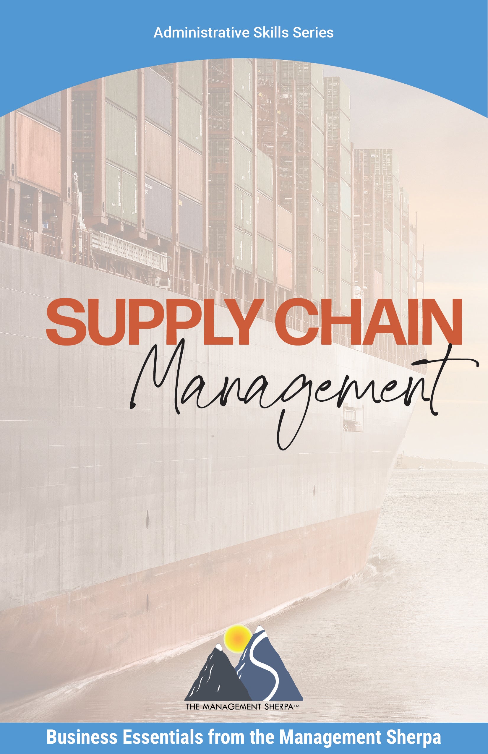 Supply Chain Management [eBook] – The Management Sherpa