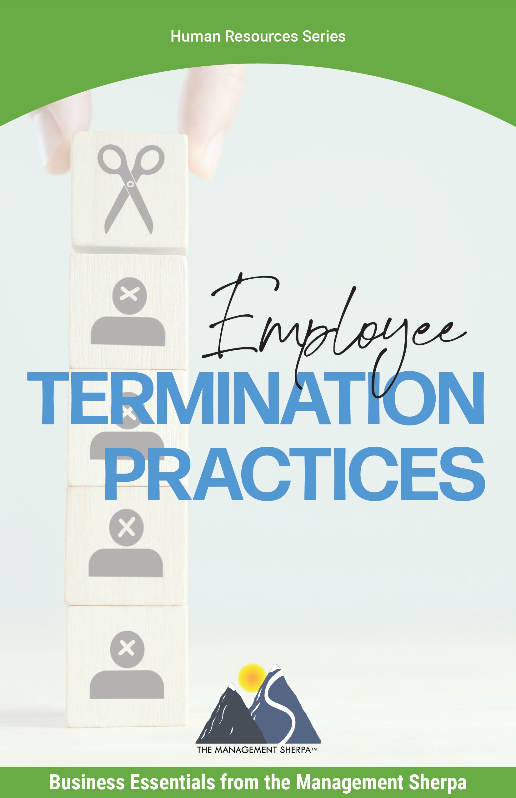 Employee Termination [eBook] – The Management Sherpa